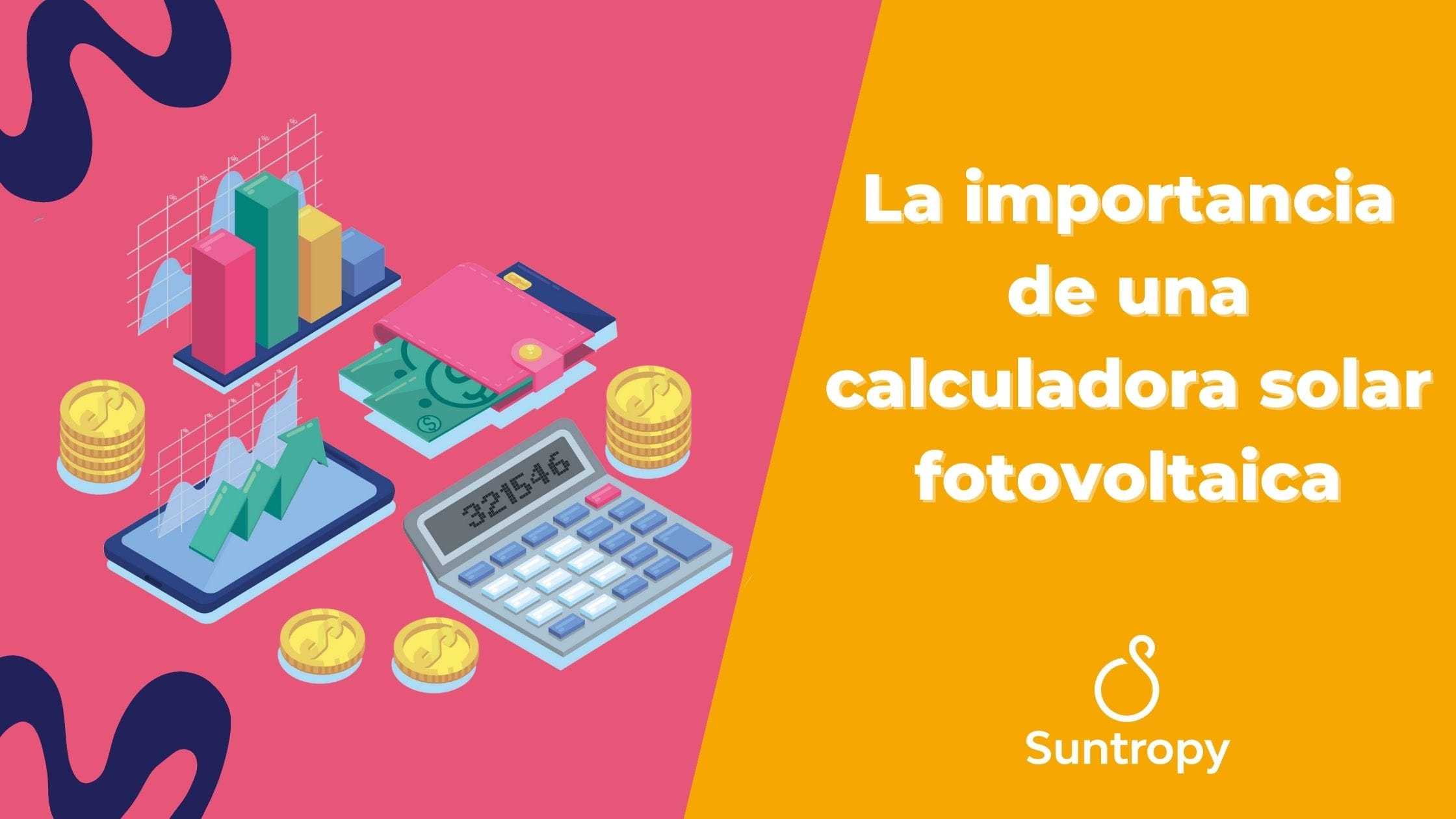 La importancia de una calculadora solar fotovoltaica - Suntropy